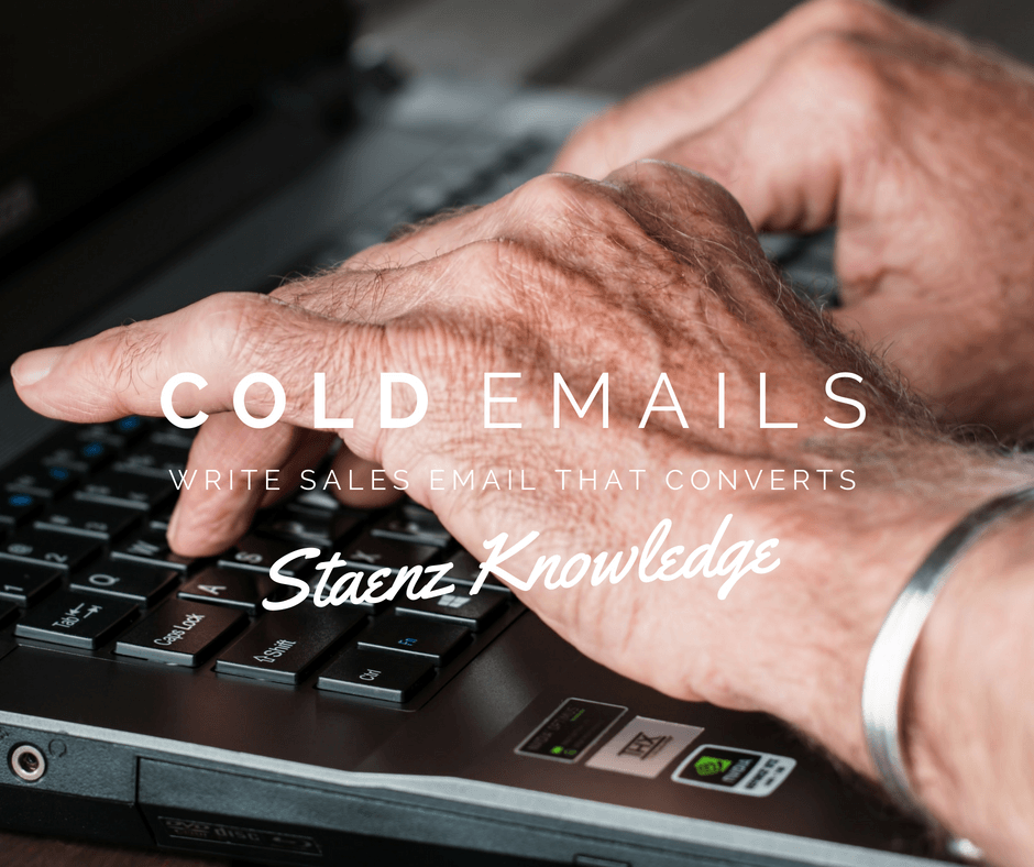 How To Write Cold Sales Email That Get Responses - STAENZ